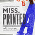 Miss. Printed